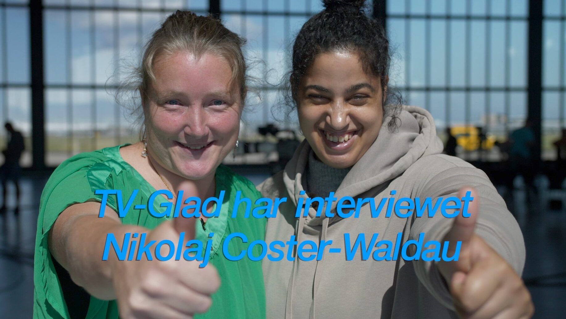 HVORDAN VAR DET AT MØDE NIKOLAJ COSTER-WALDAU? - TV Glad
